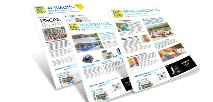 The EuroSpaPoolNews Journal Special LYON 2024 has been published online ...