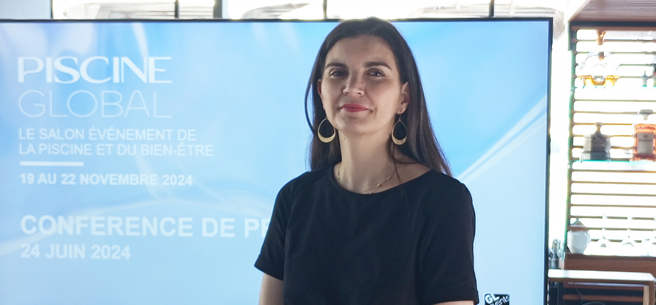 Piscine Global 2024 : Interview de Laetitia Viné, Directrice Marketing et Communication de ...